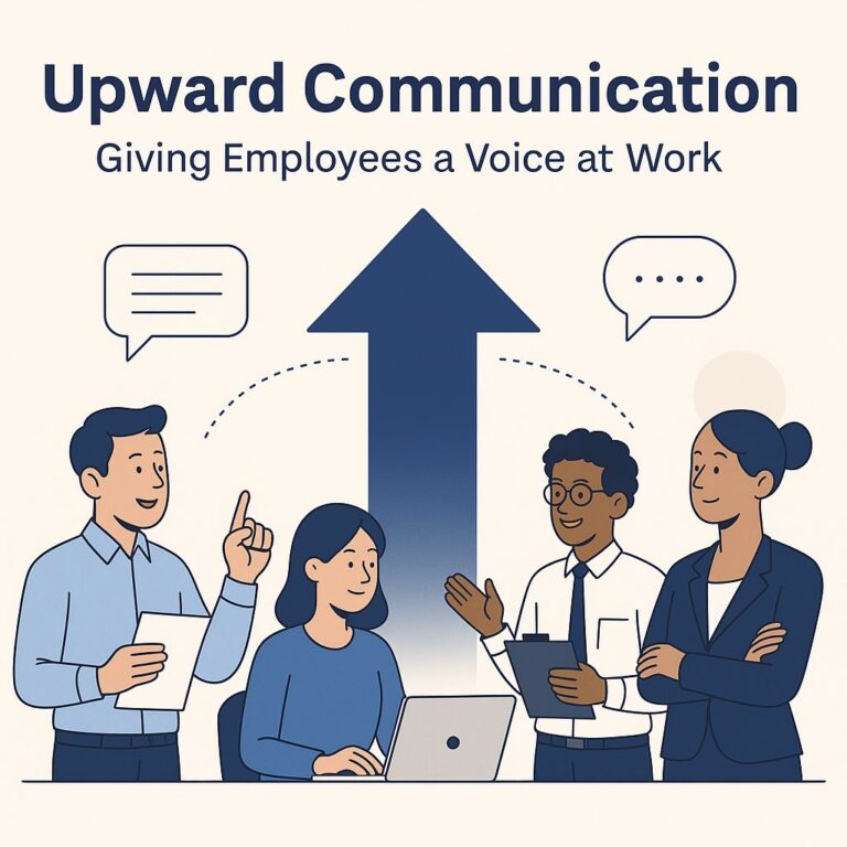 Upward Communication, Meaning, Examples, Benefits